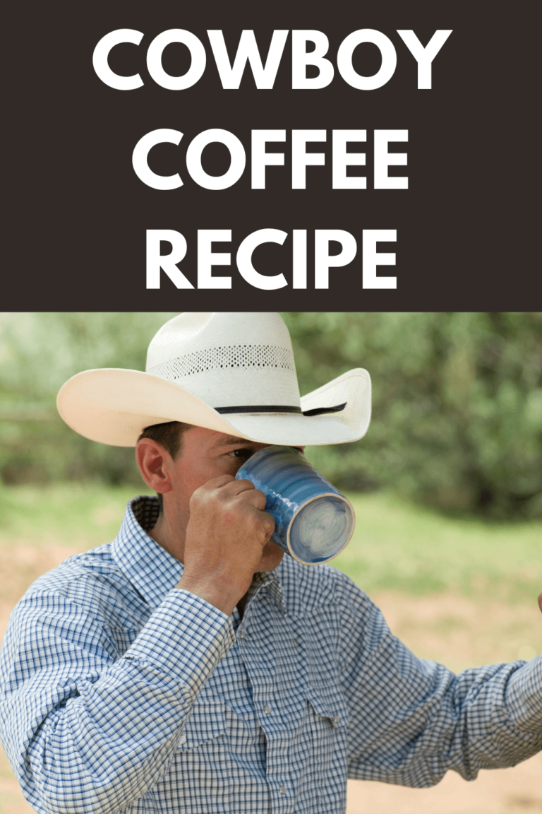 Cowboy Coffee Recipe – How to Make the Perfect Cup
